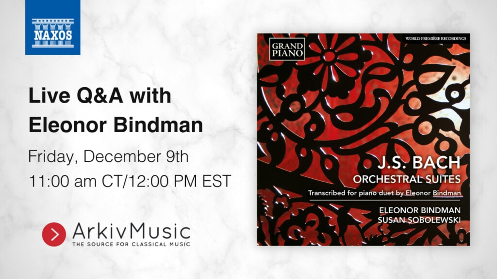 Interview with Naxos Music | Eleonor Bindman